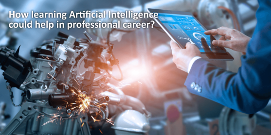 How-learning-Artificial-Intelligence-could-help-in-professional-career ...